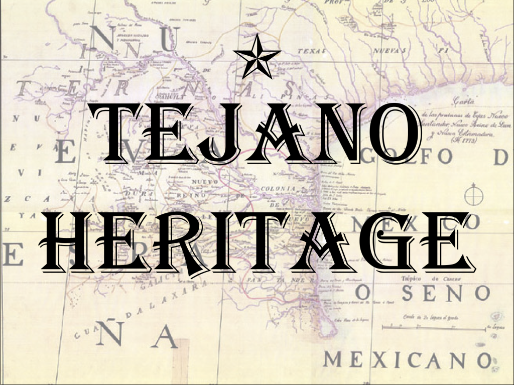 Our History – Texas Tejano